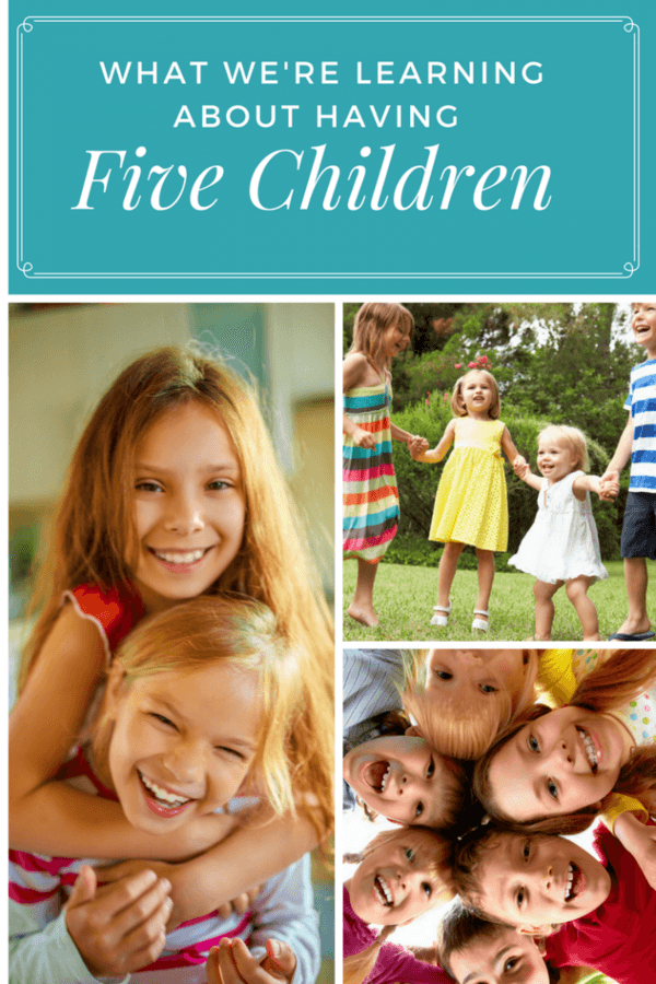 What We're Learning About Having Five Children | The CentsAble Shoppin