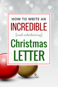How to Write an Incredible and Entertaining Christmas Letter | The ...
