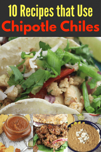 10 Recipes that Use Chipotle Chiles | The CentsAble Shoppin