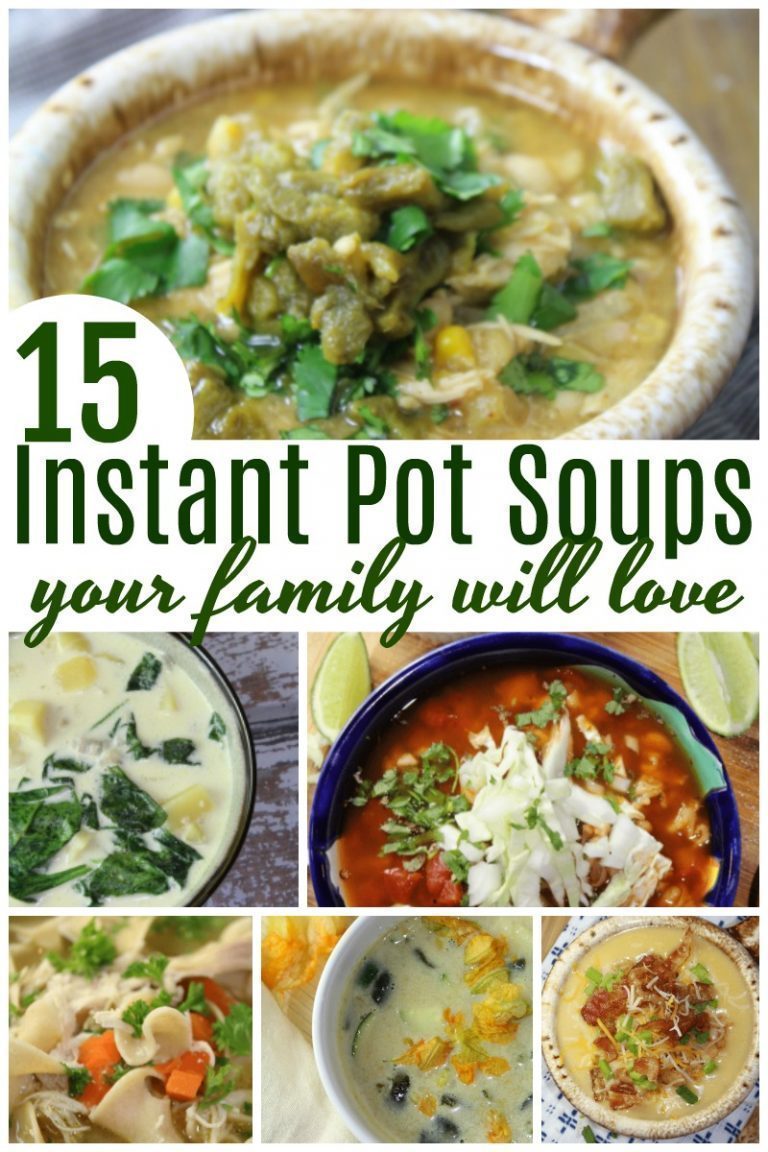 15 Instant Pot Soups your Family Will Love | The CentsAble Shoppin