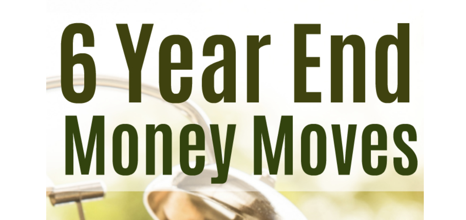 6 Year End Money Moves | The CentsAble Shoppin